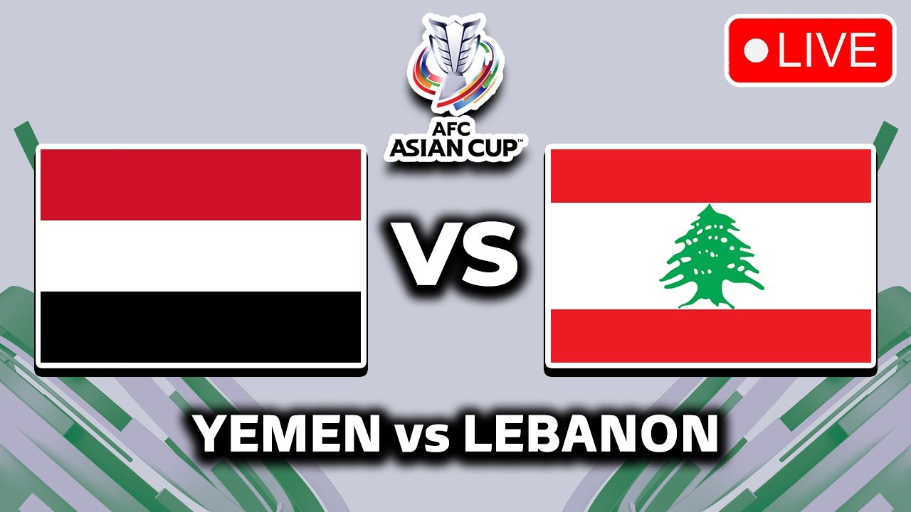 Prediksi Lebanon vs Yaman, Piala Asia 5 Juni 2026