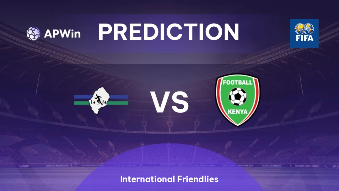 Prediksi Lesotho vs Kenya , International Friendlies 4 Juni 2026